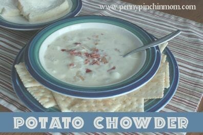 Potato Chowder Recipe - Penny Pinchin' Mom
