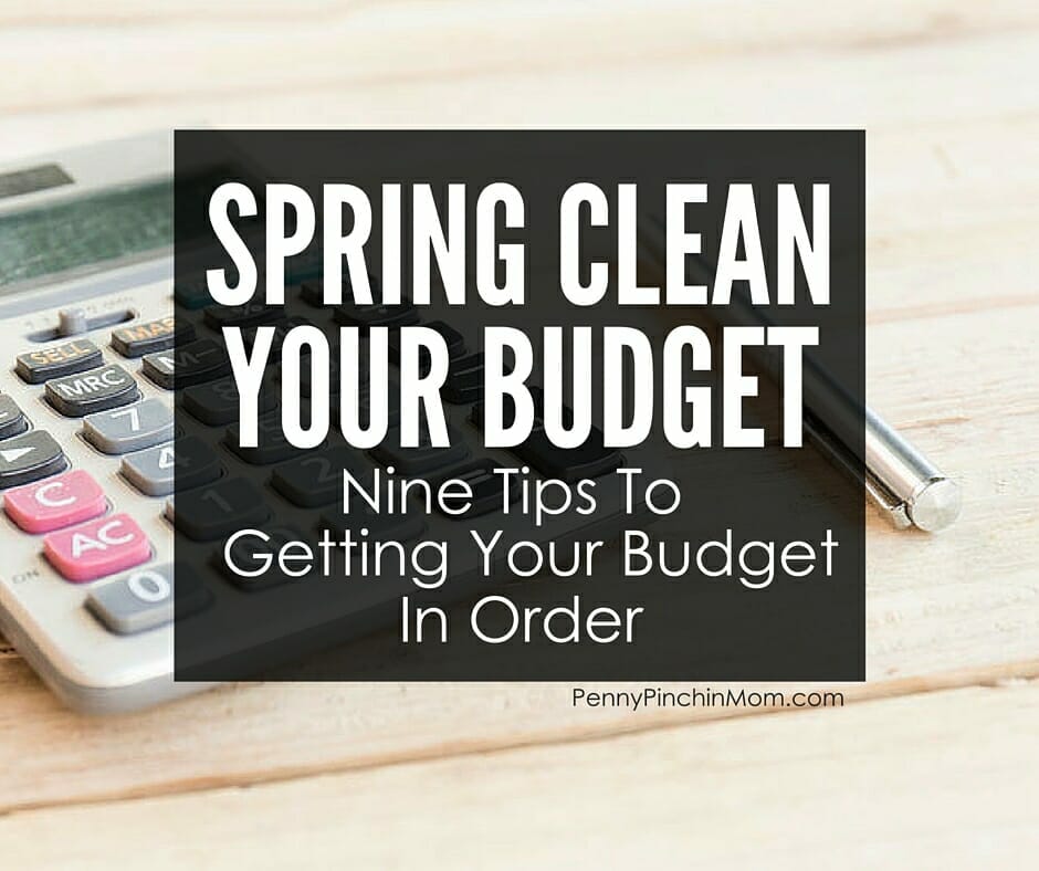 9 Tips to Spring Clean Your Budget