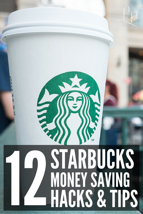 Starbucks Money Saving Hacks