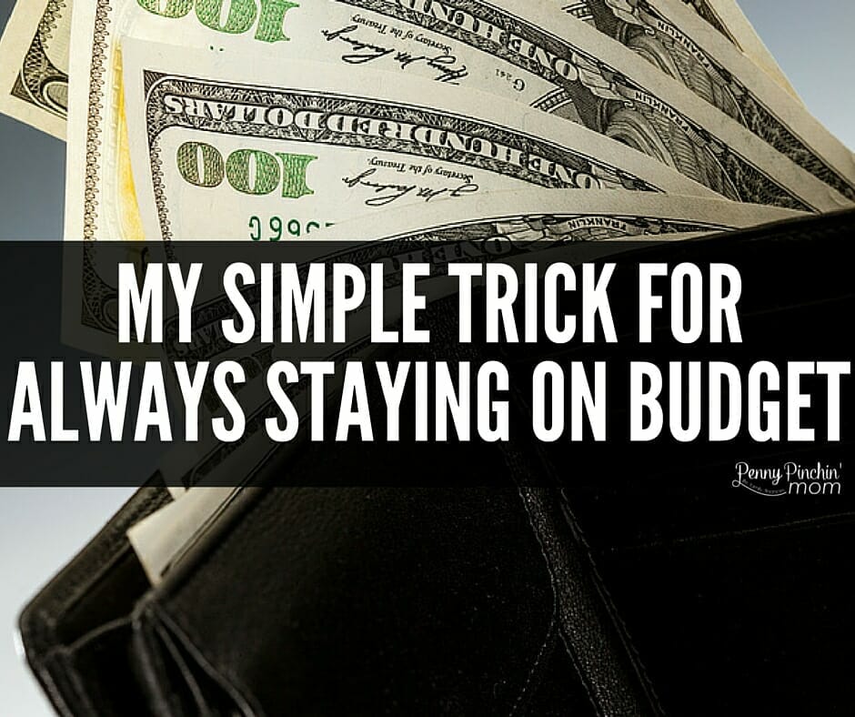 The Simple Trick I Use To Always Stay On Budget - It Works!