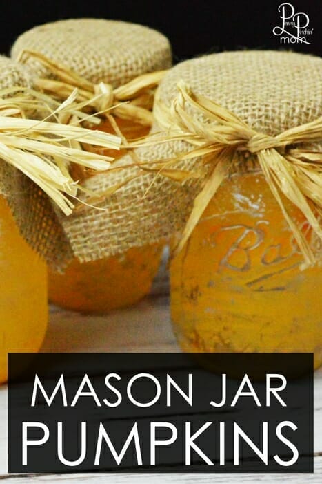 DIY Mason Jar Pumpkins - Easy Fall Decorating Idea